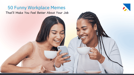 50 Funny Workplace Memes That’ll Brighten Your Workday.
