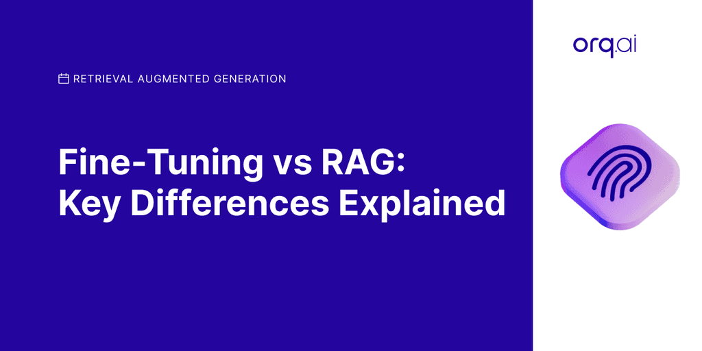 Fine-Tuning vs RAG: Key Differences Explained (2025 Guide) | Generative AI Collaboration Platform