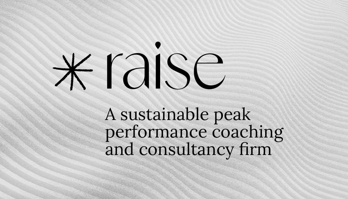 Raise - Sustainable peak performance coaching and consultancy
