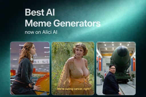 7 Best AI Meme Generators in 2026 (Tested After Sora) - Alici.AI