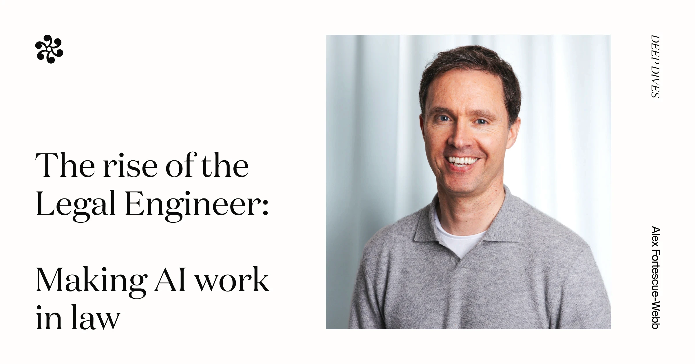 The rise of the Legal Engineer: Making AI work in law | Legora