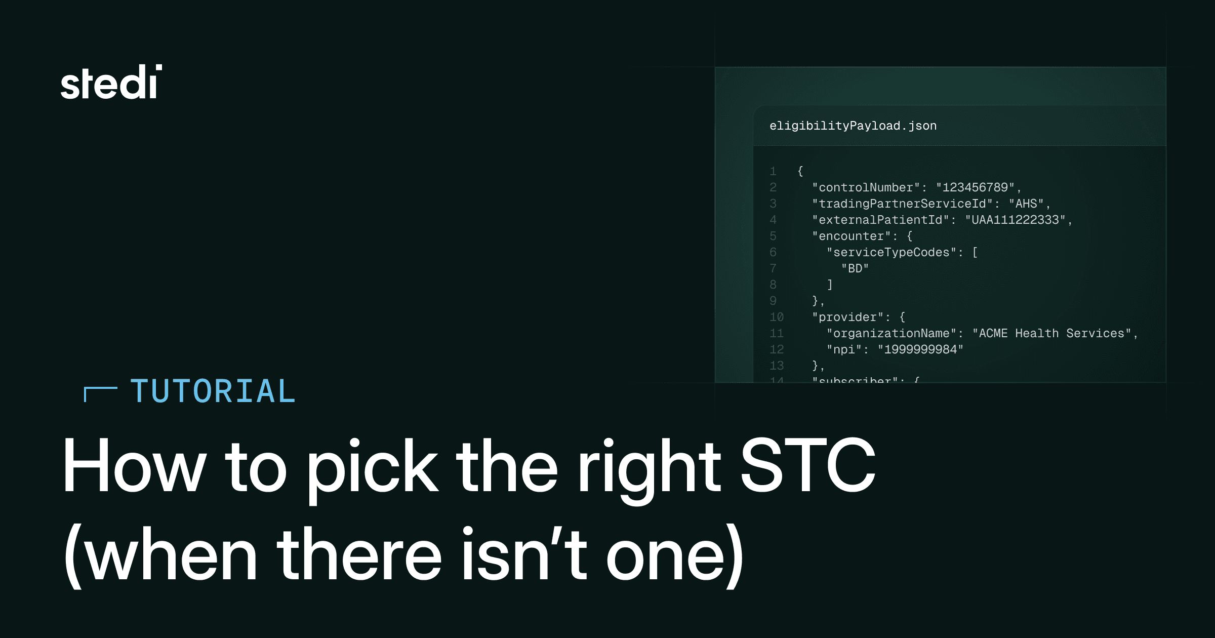 How to pick the right STC (when there isn’t one) - Stedi