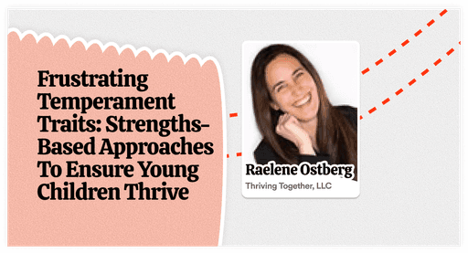 Frustrating Temperament Traits: Strengths-Based Approaches To Ensure ...