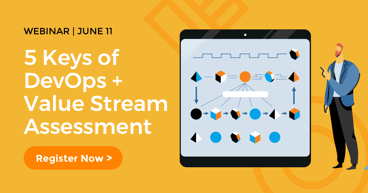 5 Keys of DevOps + Value Stream Assessment - Plutora