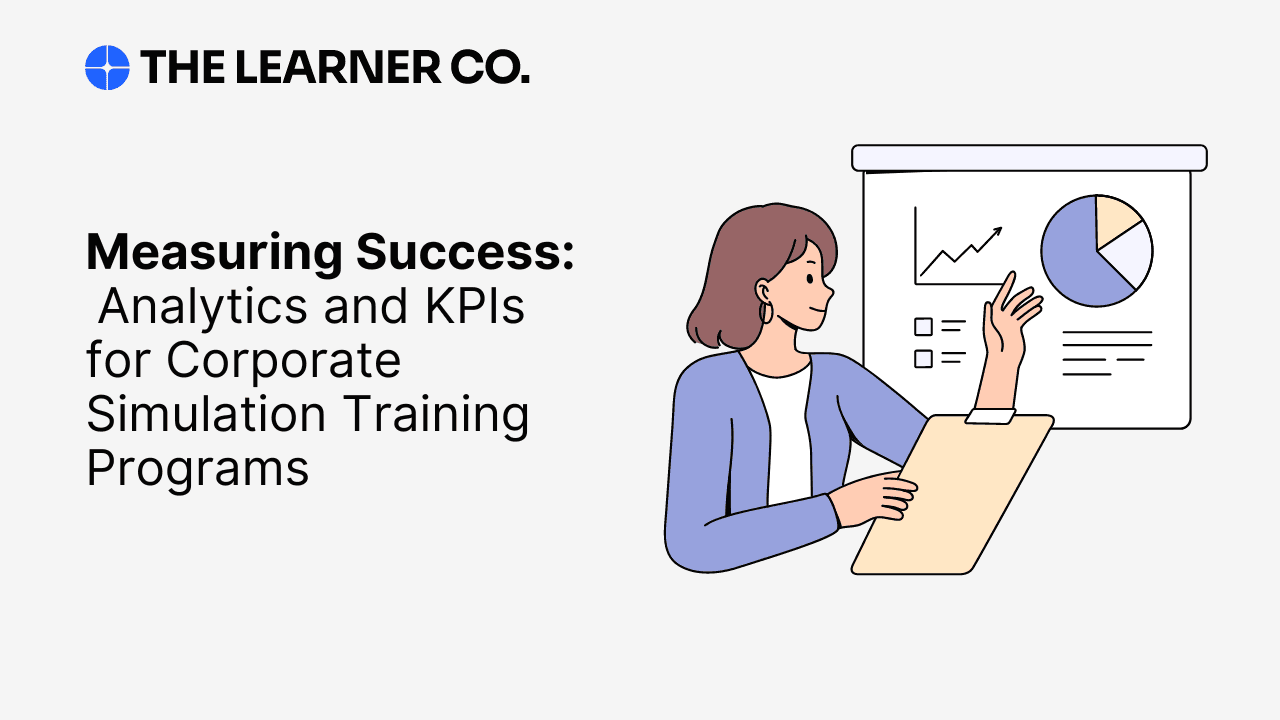 Measuring Success: Analytics and KPIs for Corporate Simulation Training ...