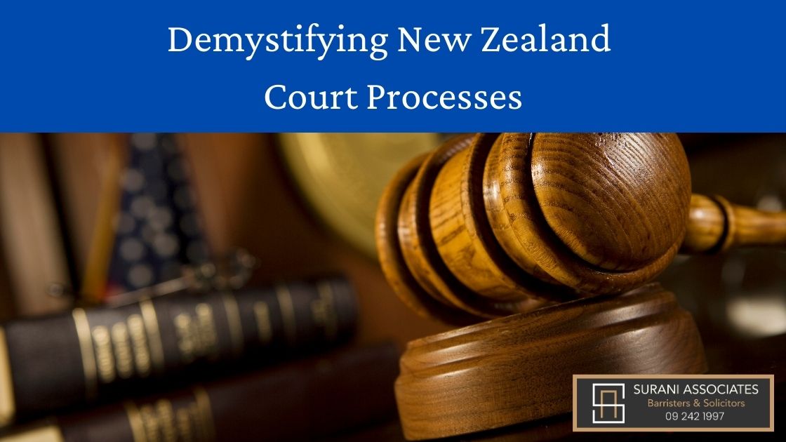 Demystifying the New Zealand Court Processes - Surani Associates ...