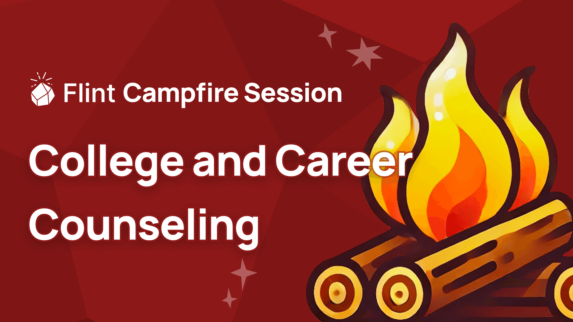 Campfire Session — College and Career Counseling | Flint