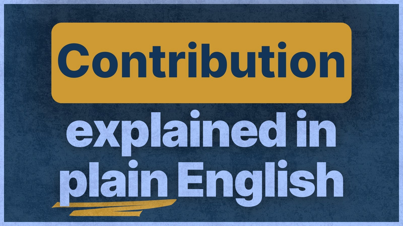 Understanding Real Estate Contribution Value: A Simple Guide