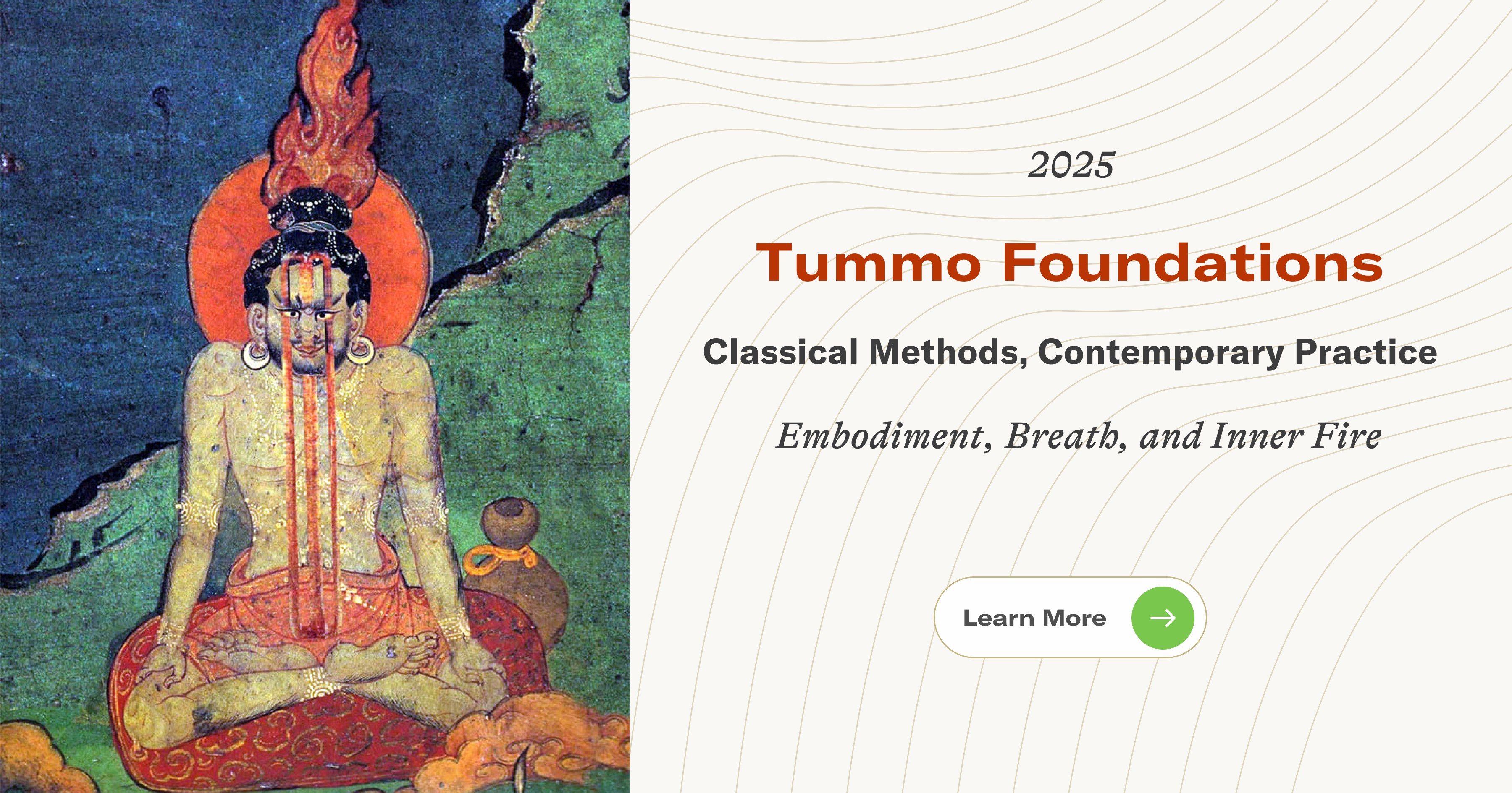 The Field - Foundations of Practical Tummo Meditation