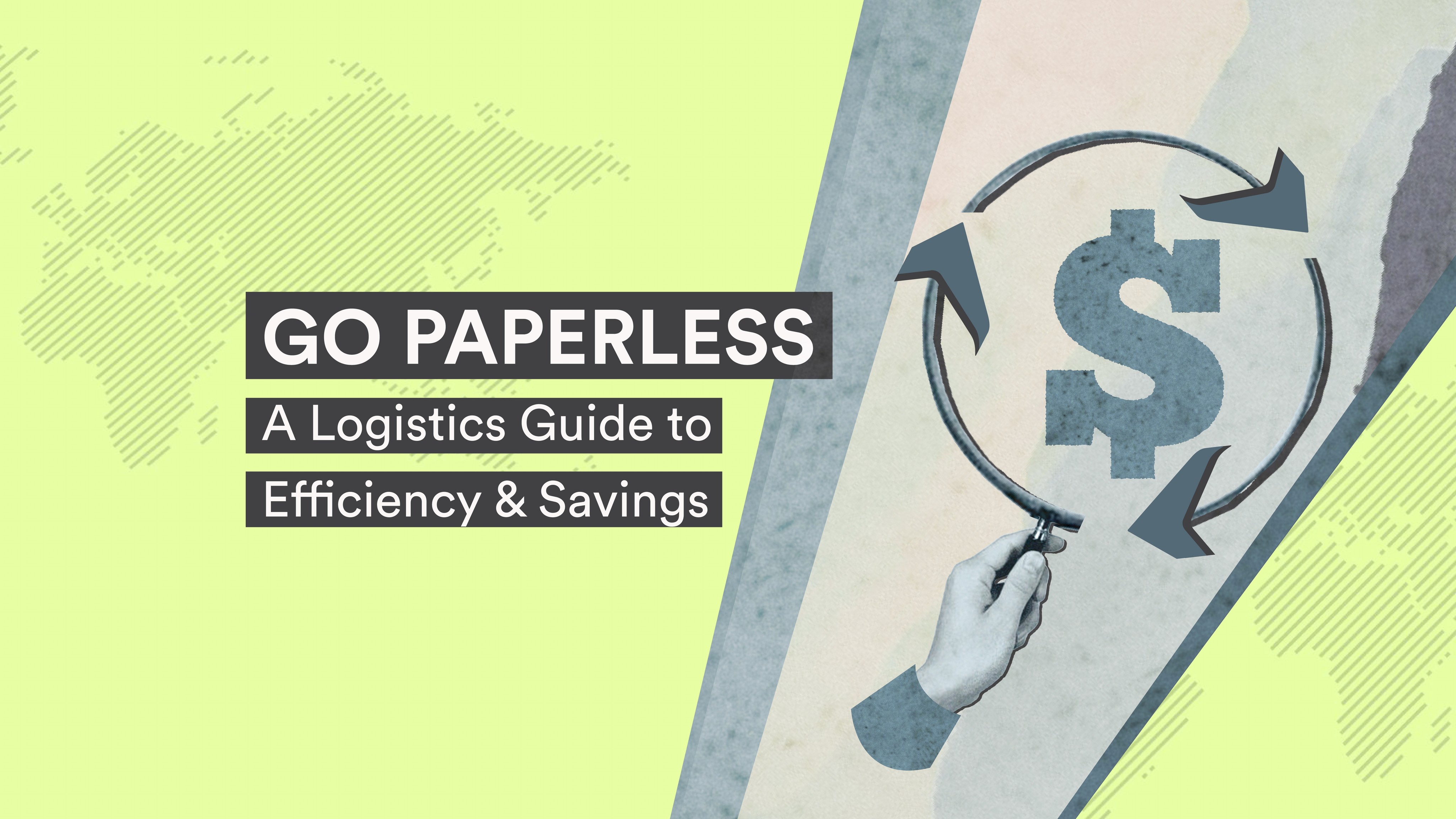 Go Paperless: A Logistics Guide to Efficiency & Savings