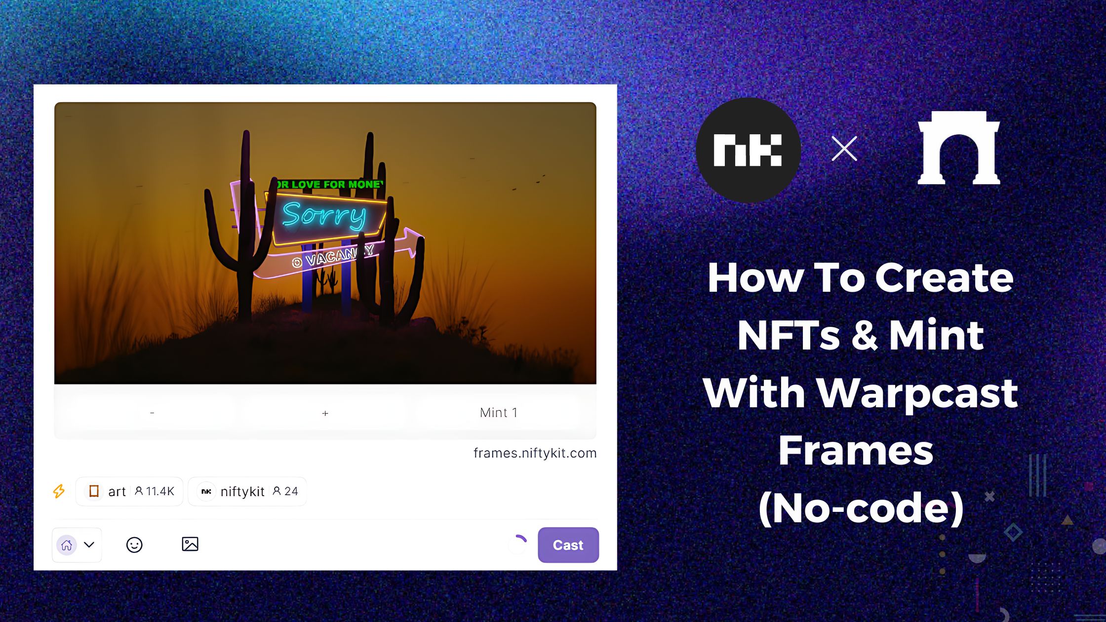 NiftyKit x Farcaster: How To Create NFTs and Mint With Warpcast Frames ...