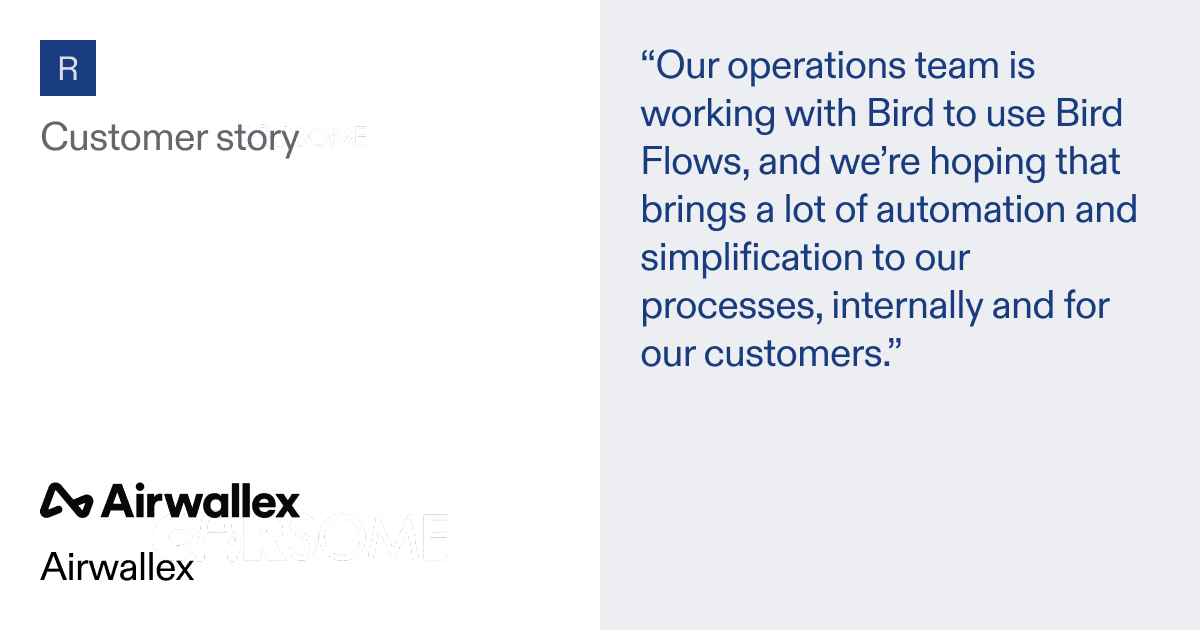 Airwallex Boosts SMS Deliverability with Bird | Case Study