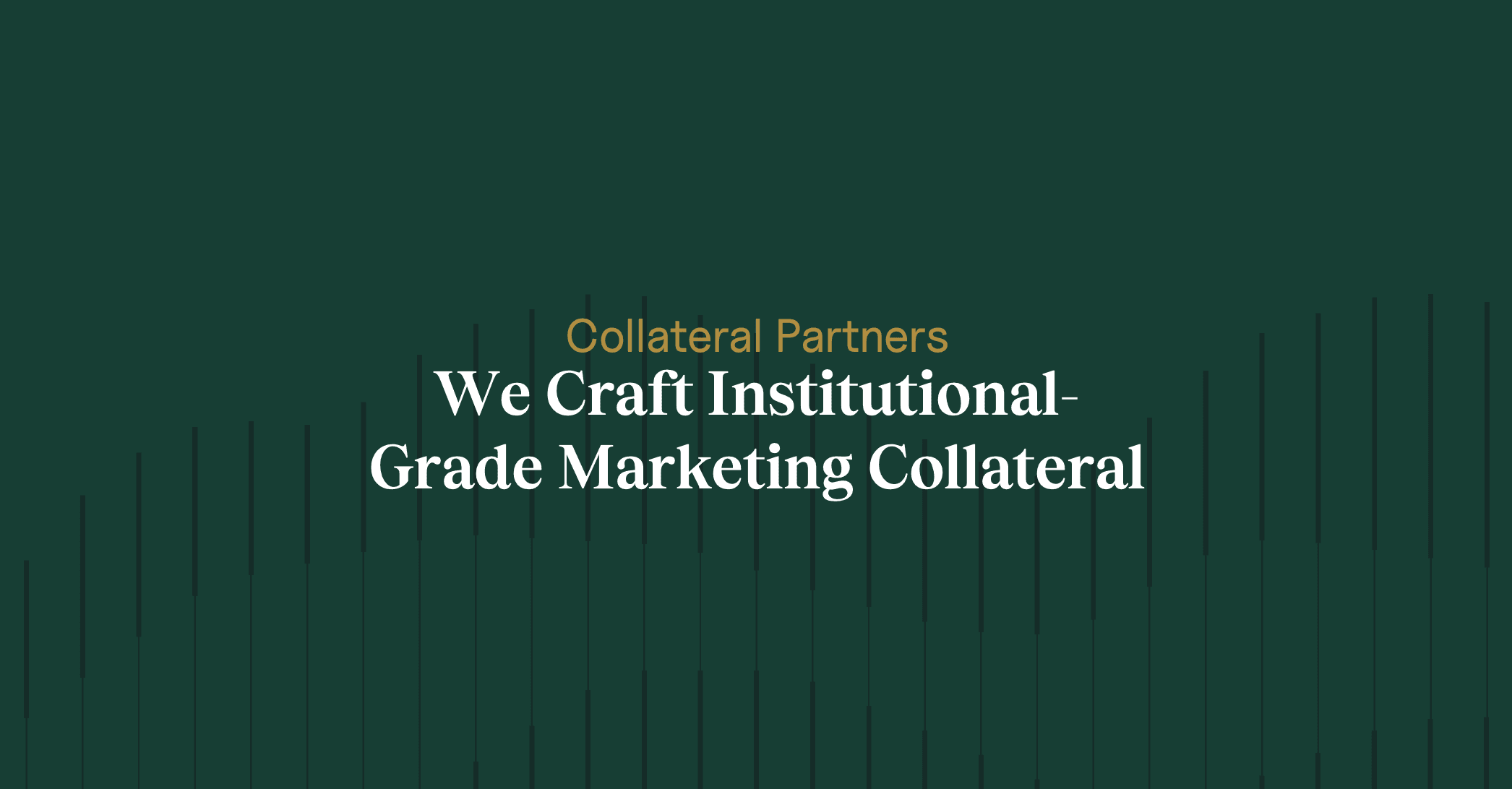 Collateral Partners | Financial Communications Firm