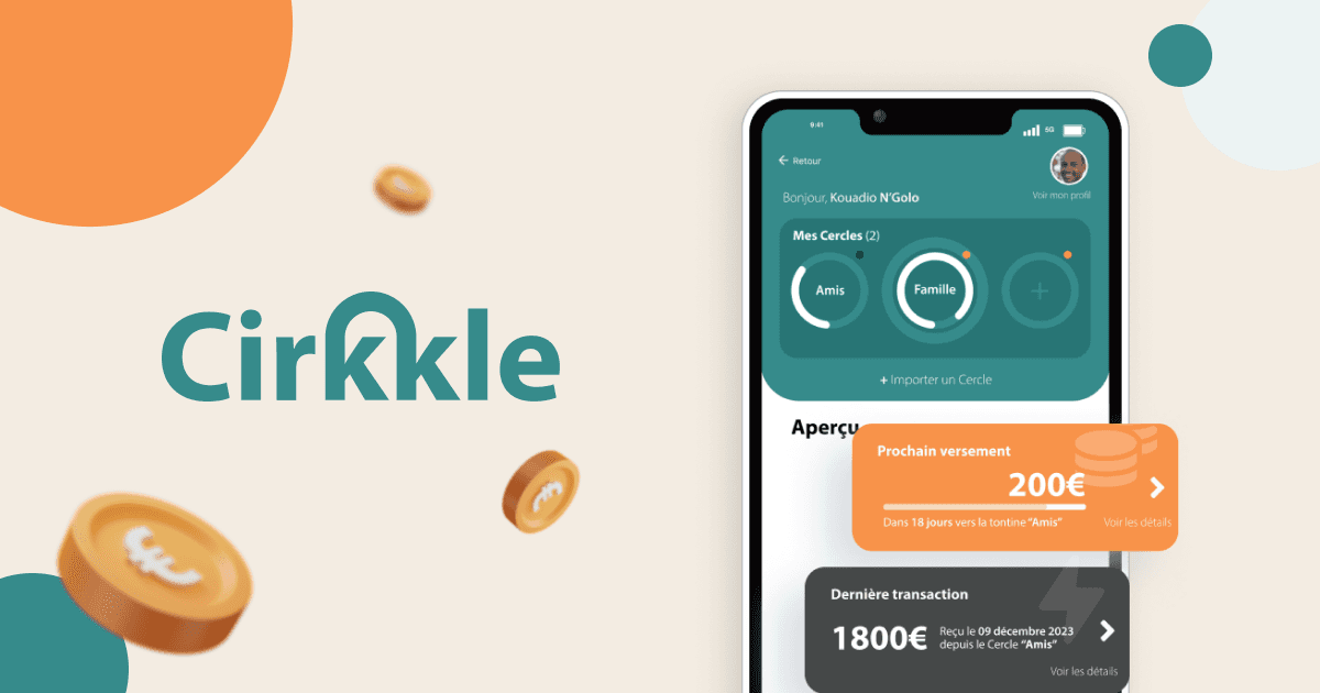 Moderniser la tontine pour une génération connectée : Cirkkle s’allie ...