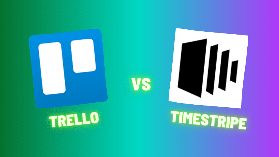 Timestripe vs Trello: Comprehensive 2024 Comparison - Akiflow