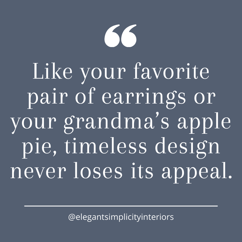 Timeless Design: Crafting Interiors That Stand the Test of Time