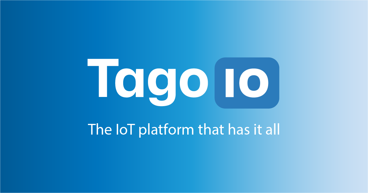 Building Highly Customizable IoT Solutions with TagoIO - TagoIO