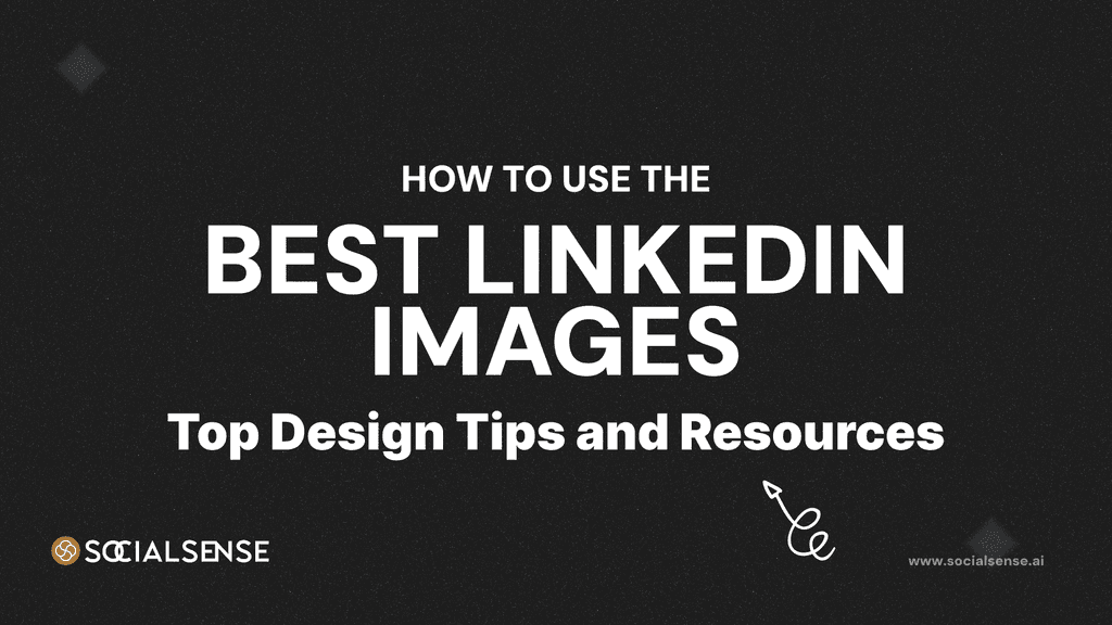 How to Use the Best LinkedIn Images: Top Design Tips and Resources ...