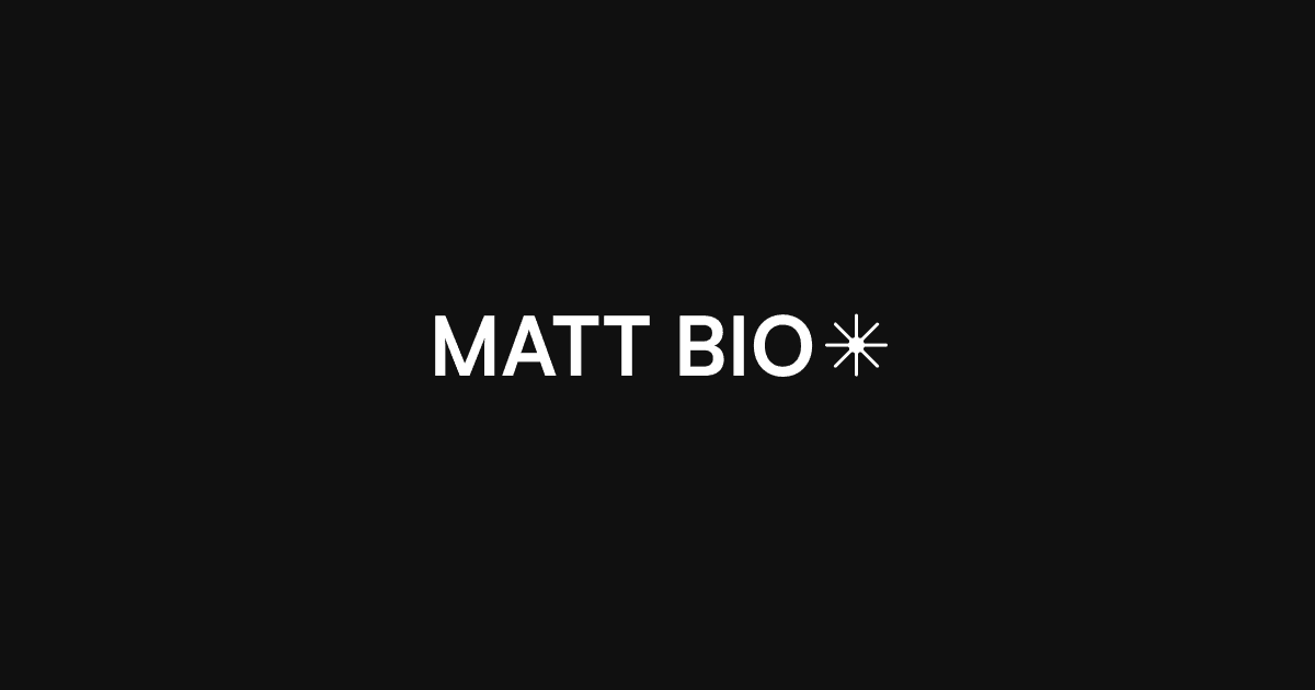 Matt Bio ─ Digital Goods for Entrepreneurs & Creators
