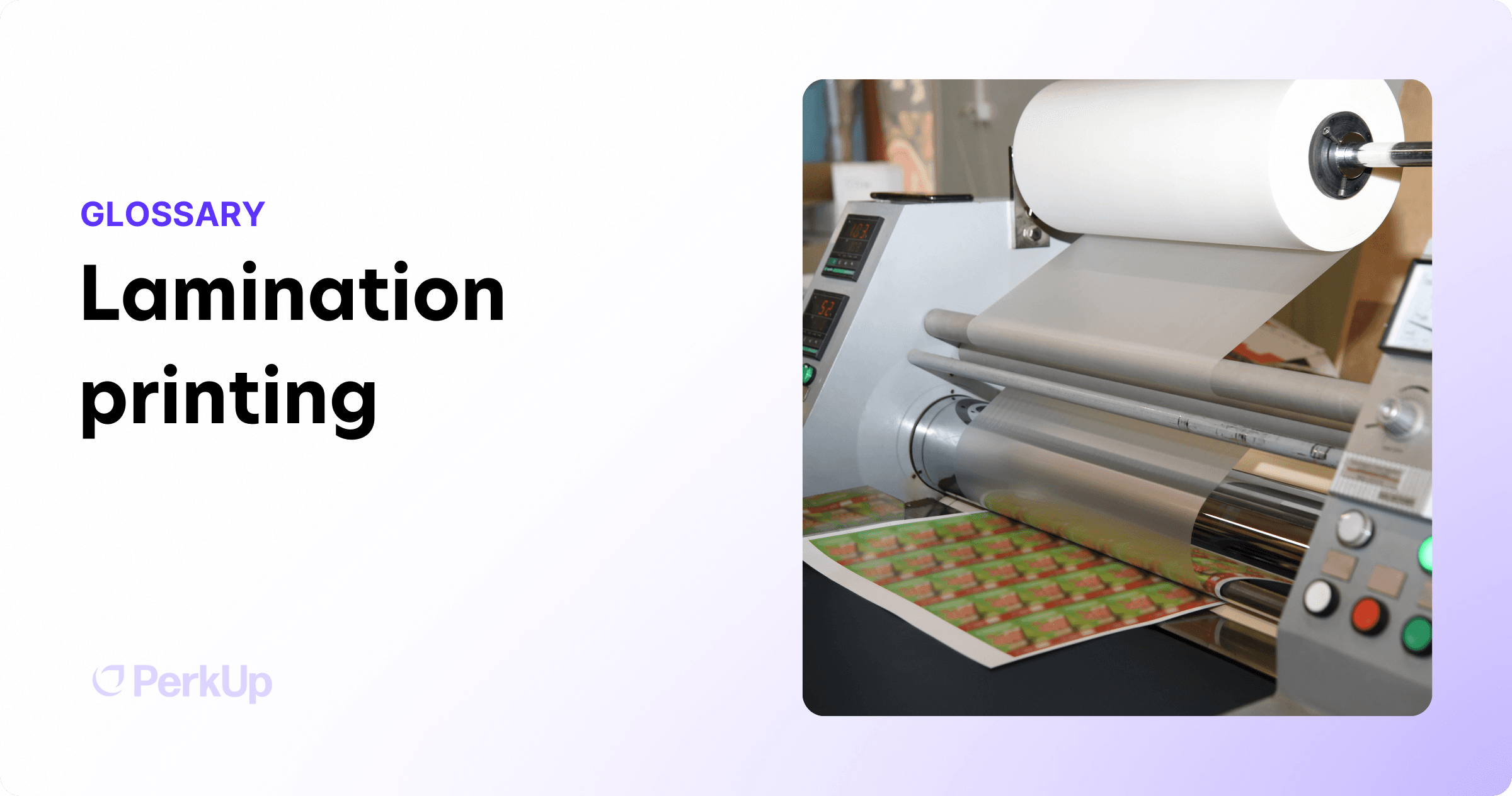 What is lamination printing? Explore its process and advantages.