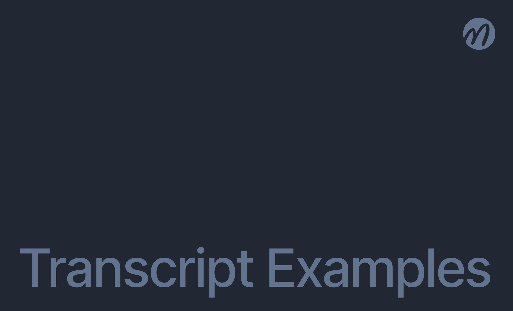 Interview Transcript Guide: Formats, Examples & Best Practices