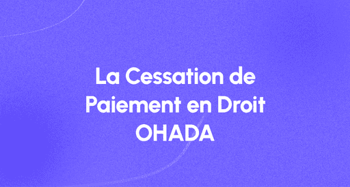 Qu’est-ce que la cessation de paiement ? Définition & conséquences