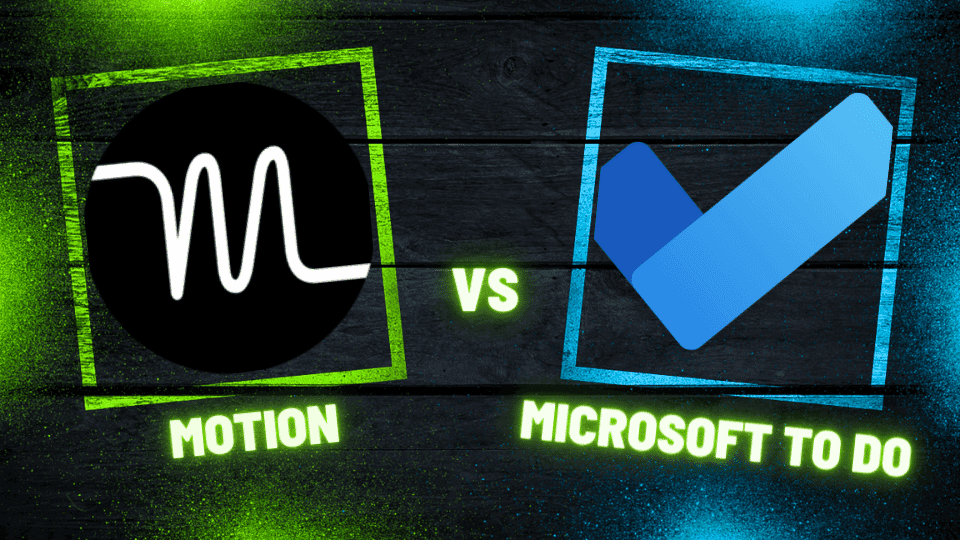 Motion vs Microsoft To Do: Choosing the Right Productivity Tool for You ...