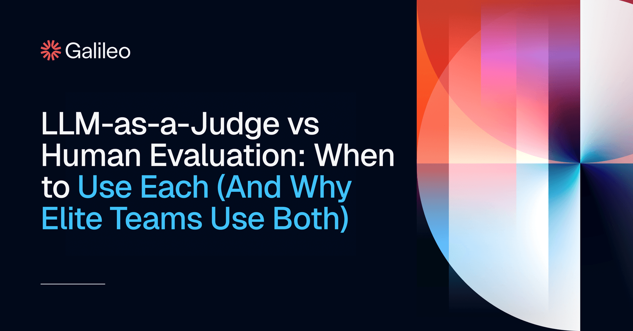 LLM-as-a-Judge vs Human Evaluation