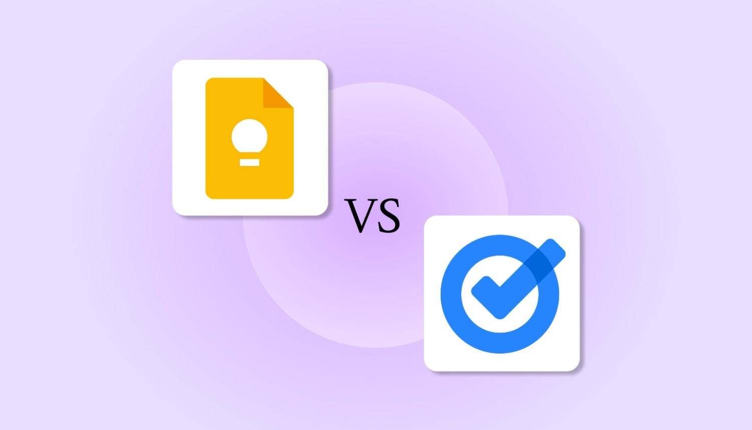 Google Keep vs Google Tasks Difference Comparison for 2025 - Akiflow