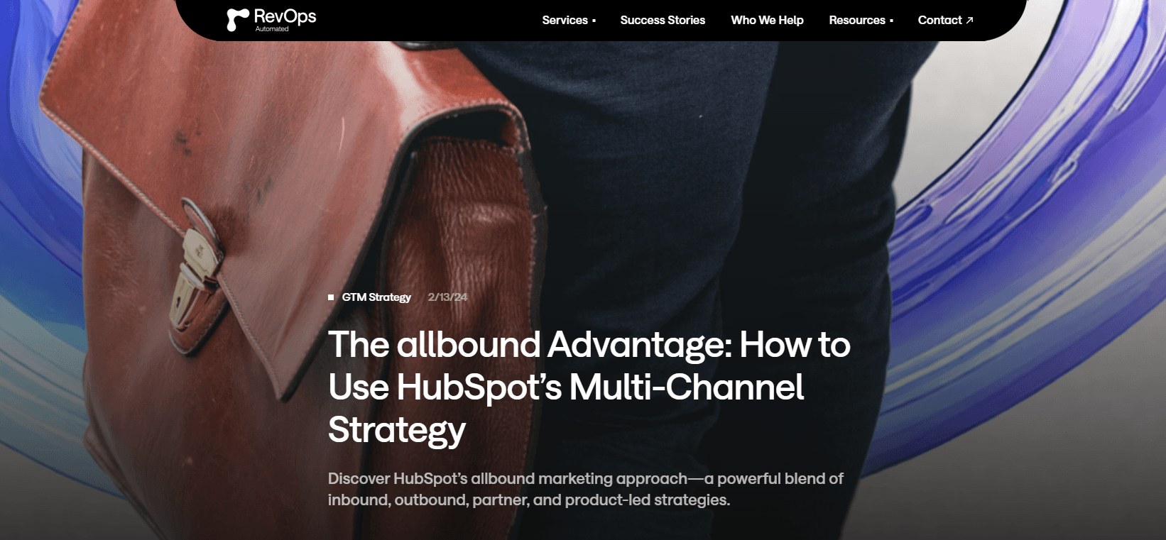 The allbound Advantage: How to Use HubSpot’s Multi-Channel Strategy