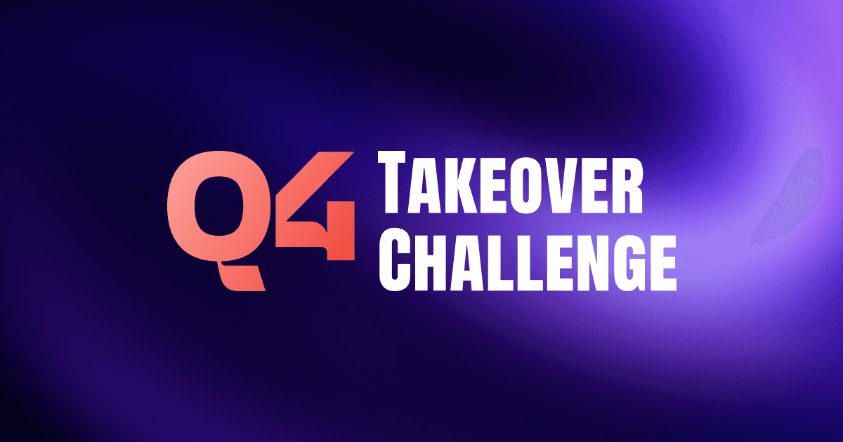 Q4 Takeover Challenge