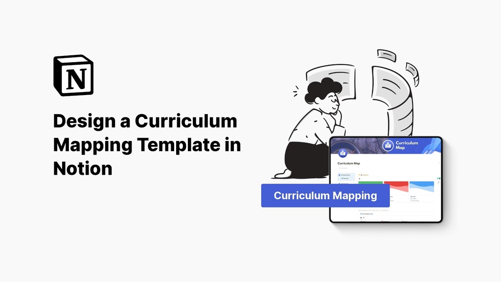 Design a Curriculum Mapping Template in Notion