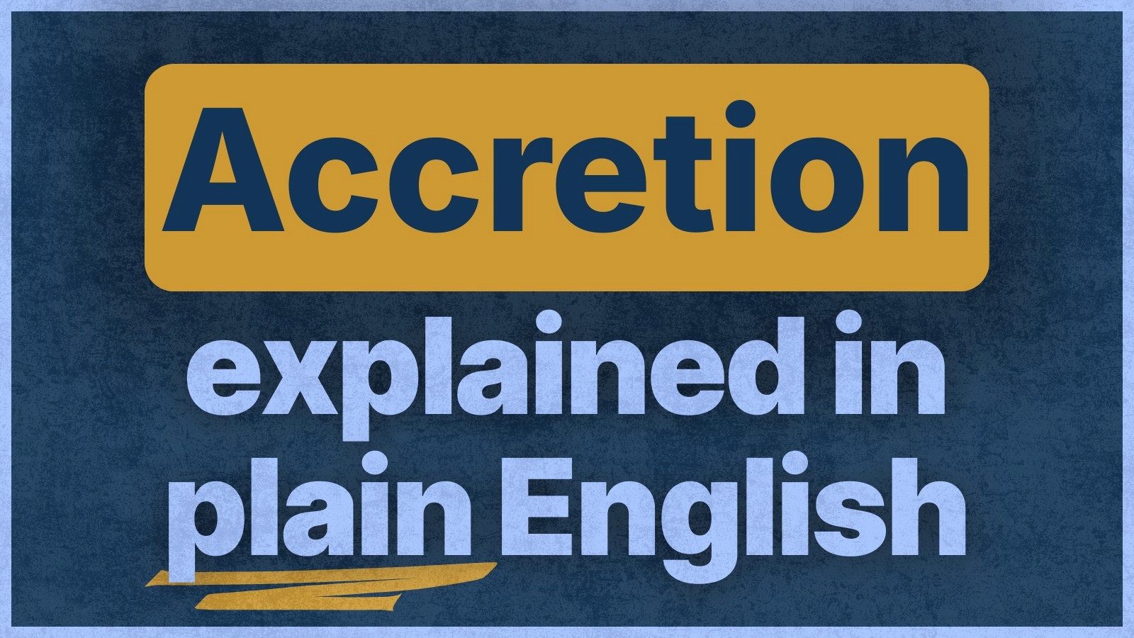 Accretion in Real Estate: When Mother Nature Adds Property