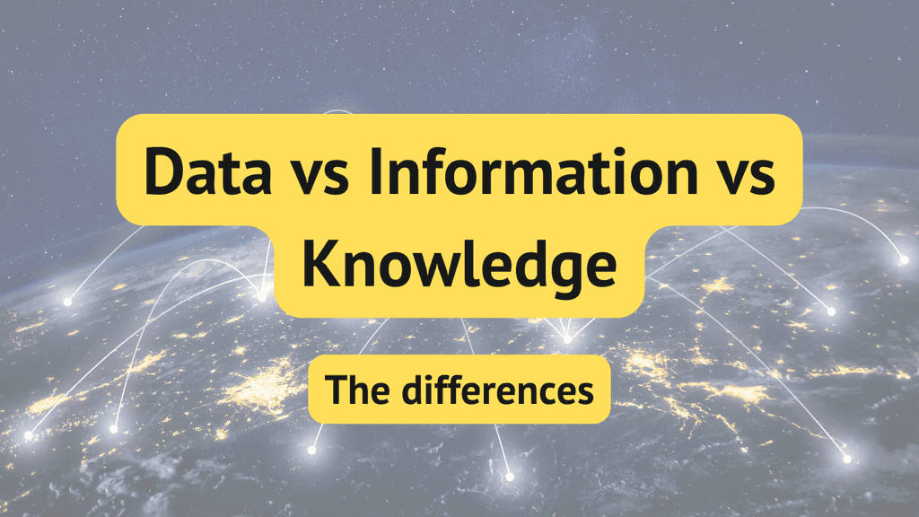Data, Information, and Knowledge: Understanding the Differences - Dezbor