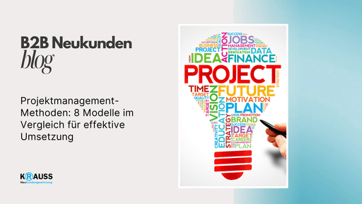 Projektmanagement-Methoden: 8 Modelle im Vergleich für effektive Umsetzung