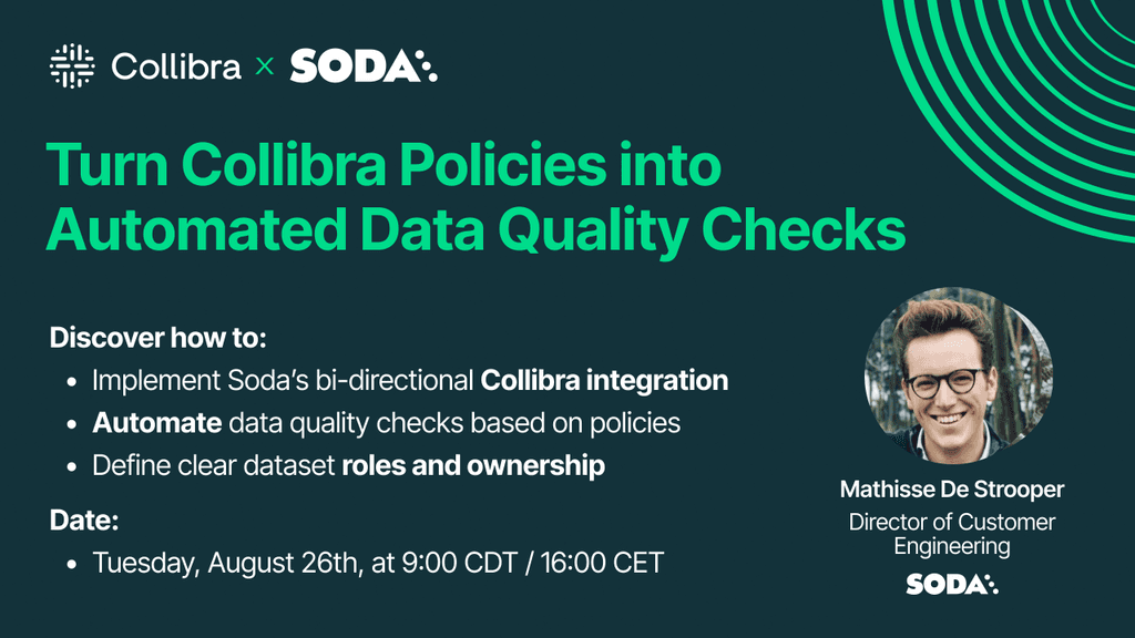 Turn Collibra Policies into Automated Data Quality Checks with Soda ...