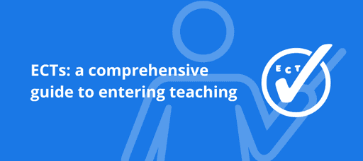 A Comprehensive Guide to the Early Career Teacher (ECT) Profession ...