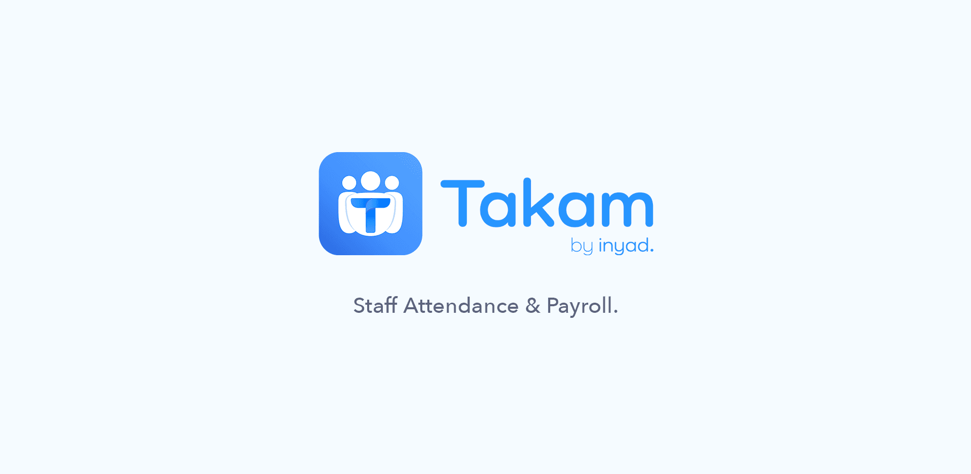 Takam : Staff Attendance, Absence tracking & Payroll