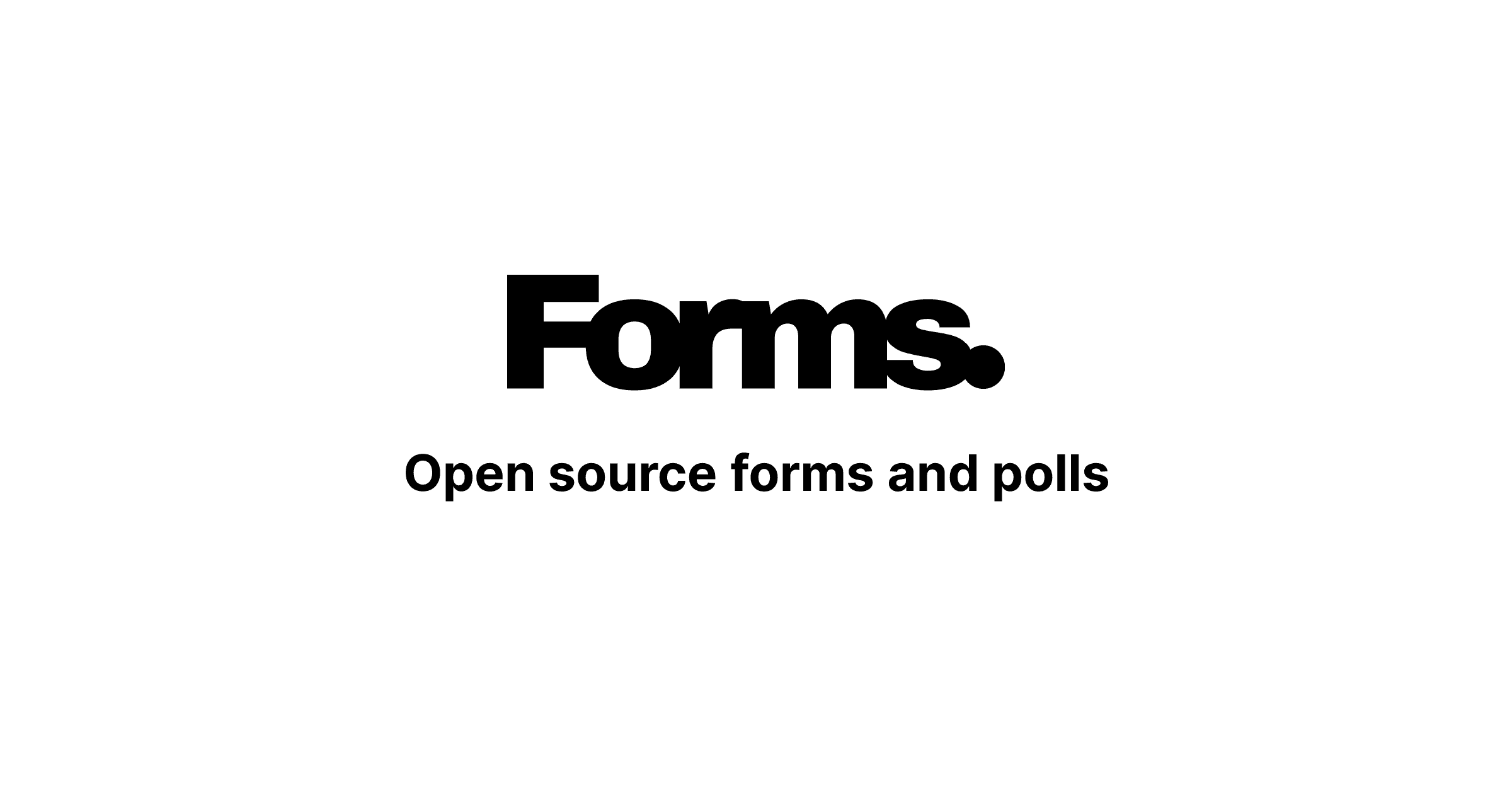 The Open, Form Operating System | Forms.id