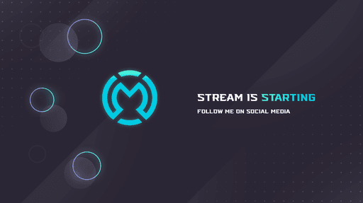 Starting Soon Screen - Custom Designs