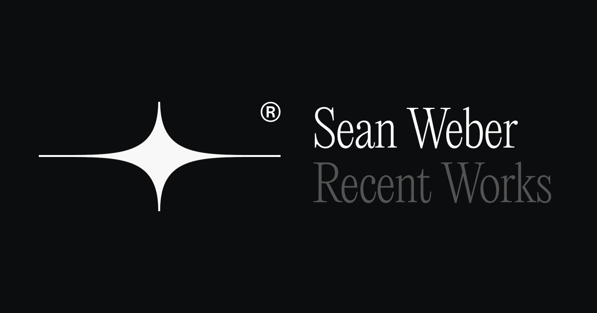 Sean Weber—Recent Works