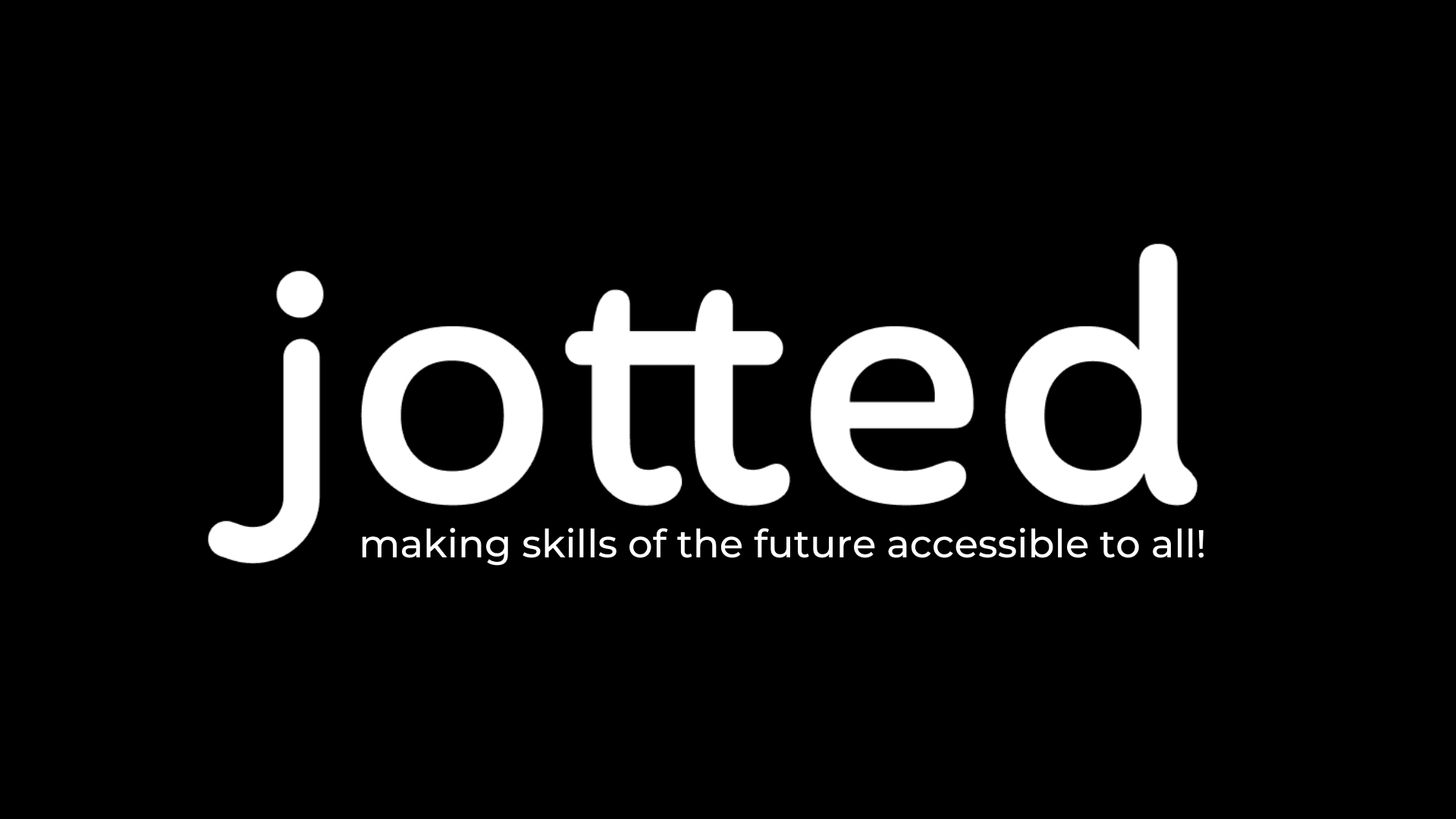 jotted — build skills for the future