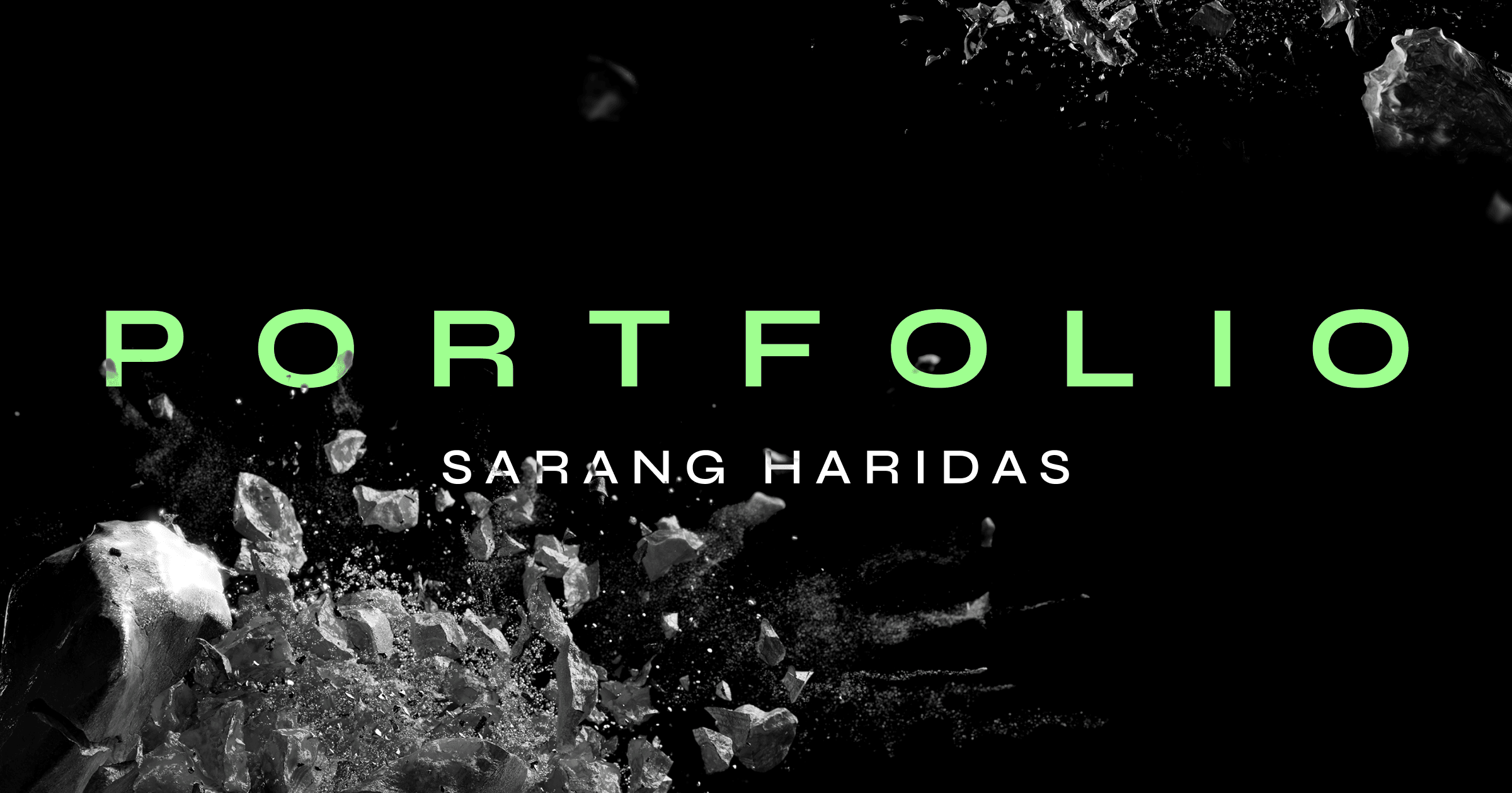 Sarang Haridas Portfolio